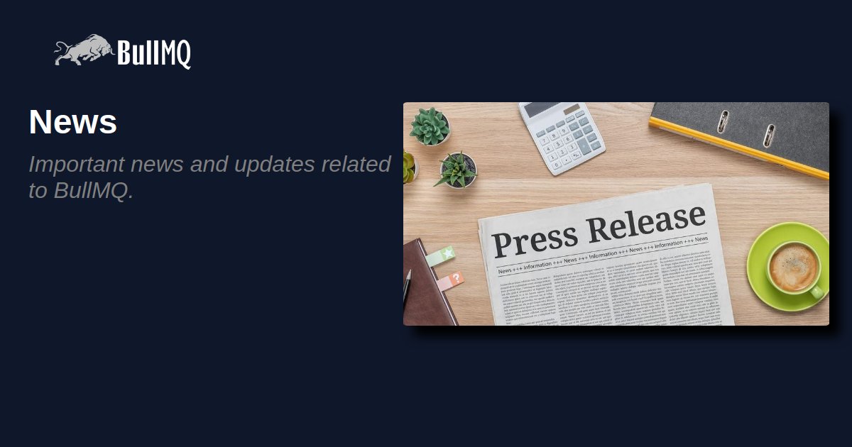 News | BullMQ